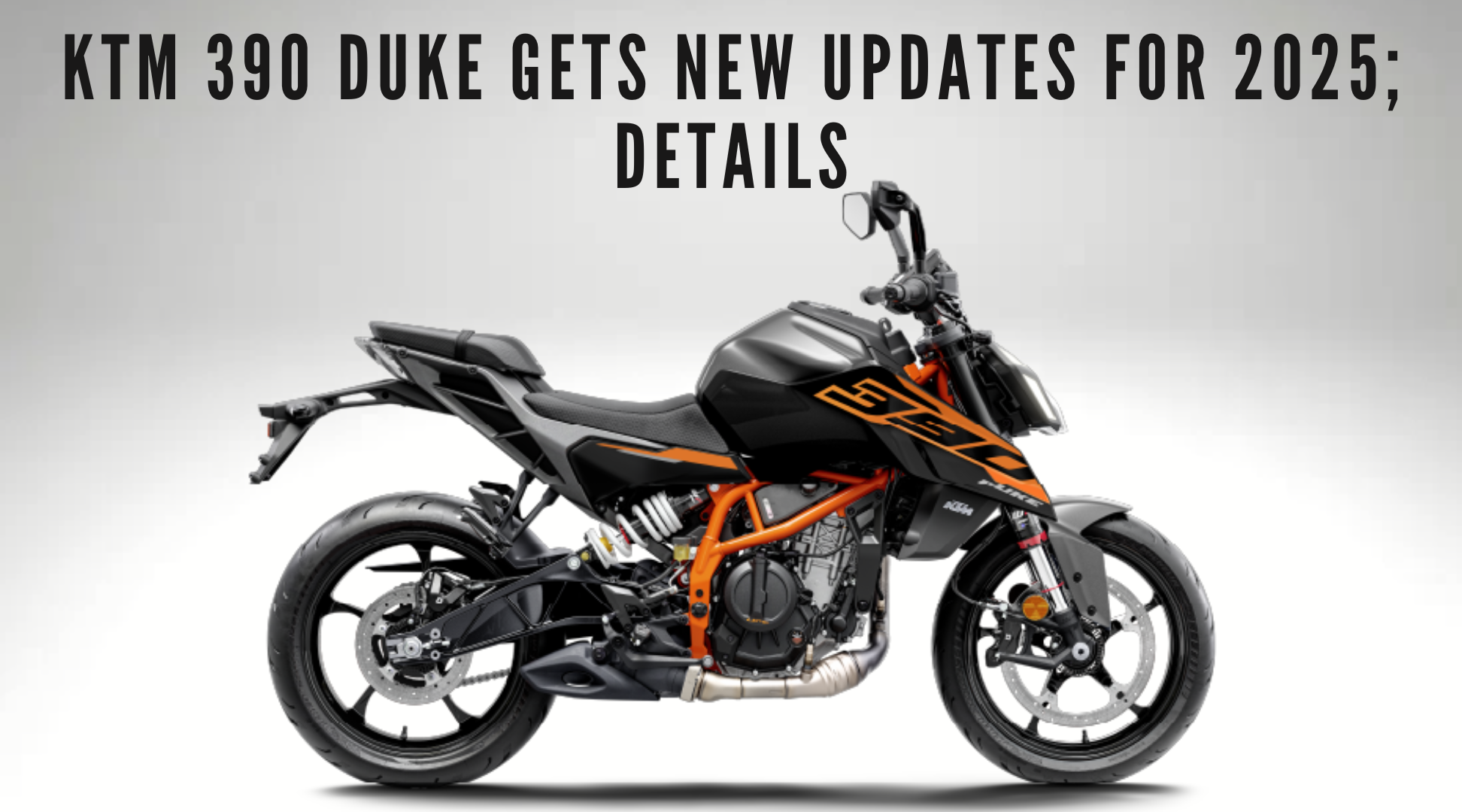 KTM 390 Duke Gets New Updates For 2025; Details | Moto World Nepal